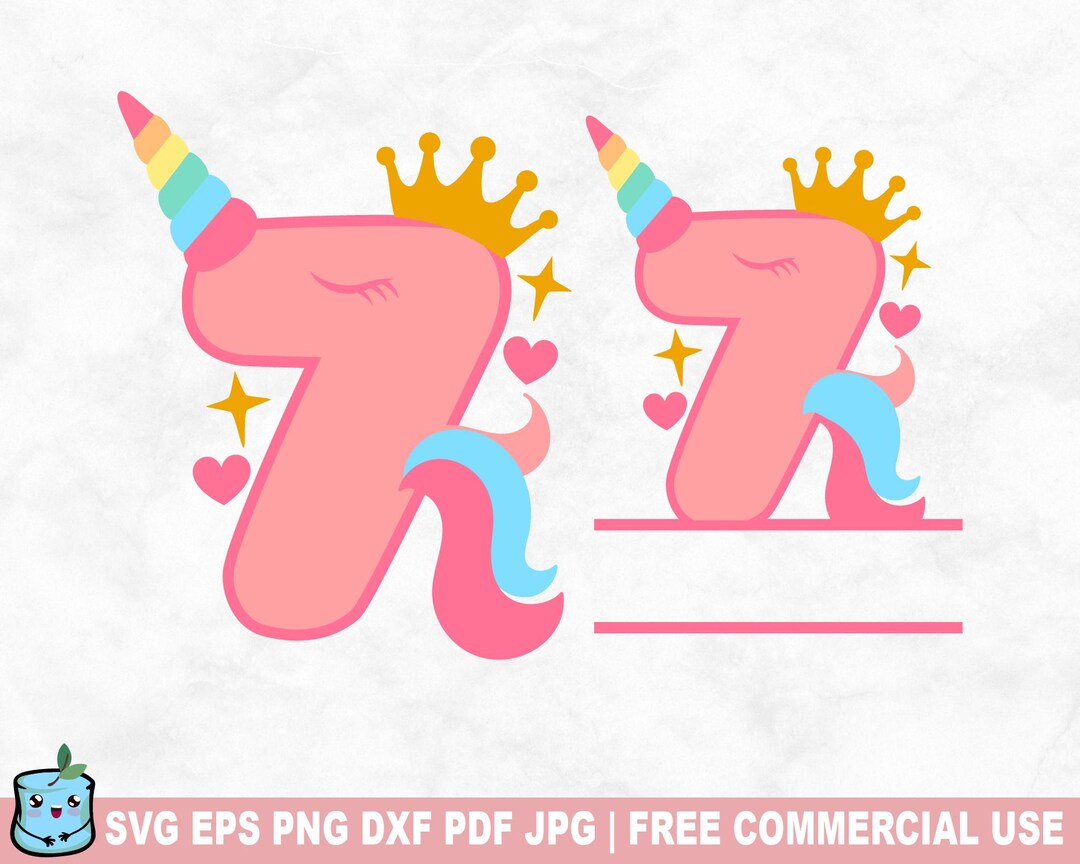 Unicorn Birthday Number Seven SVG Cut File | Split Monogram SVG ...