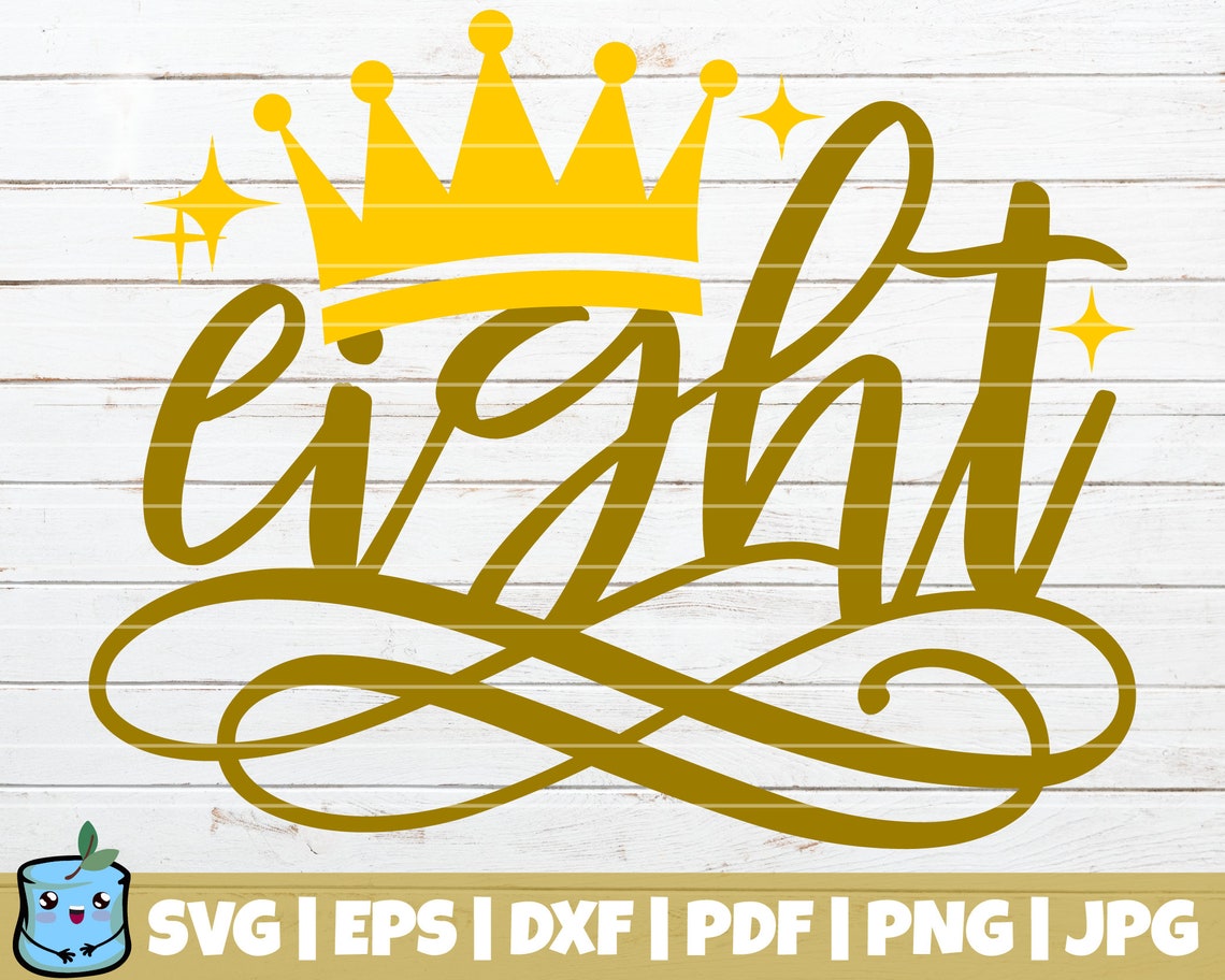 Princess Number Eight SVG Cut File Commercial Use Instant - Etsy