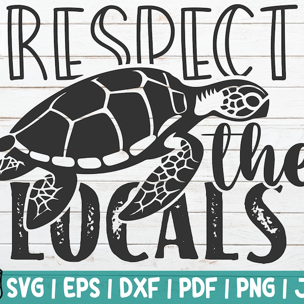 Respect the Locals Svg - Etsy