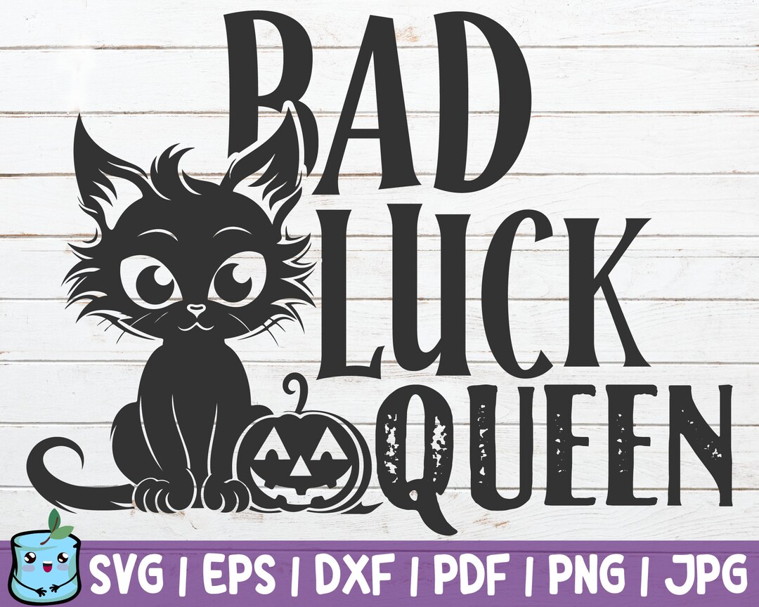 Bad Luck Cat SVG Cut File Black Cat SVG Spooky Scary Cat Instant ...