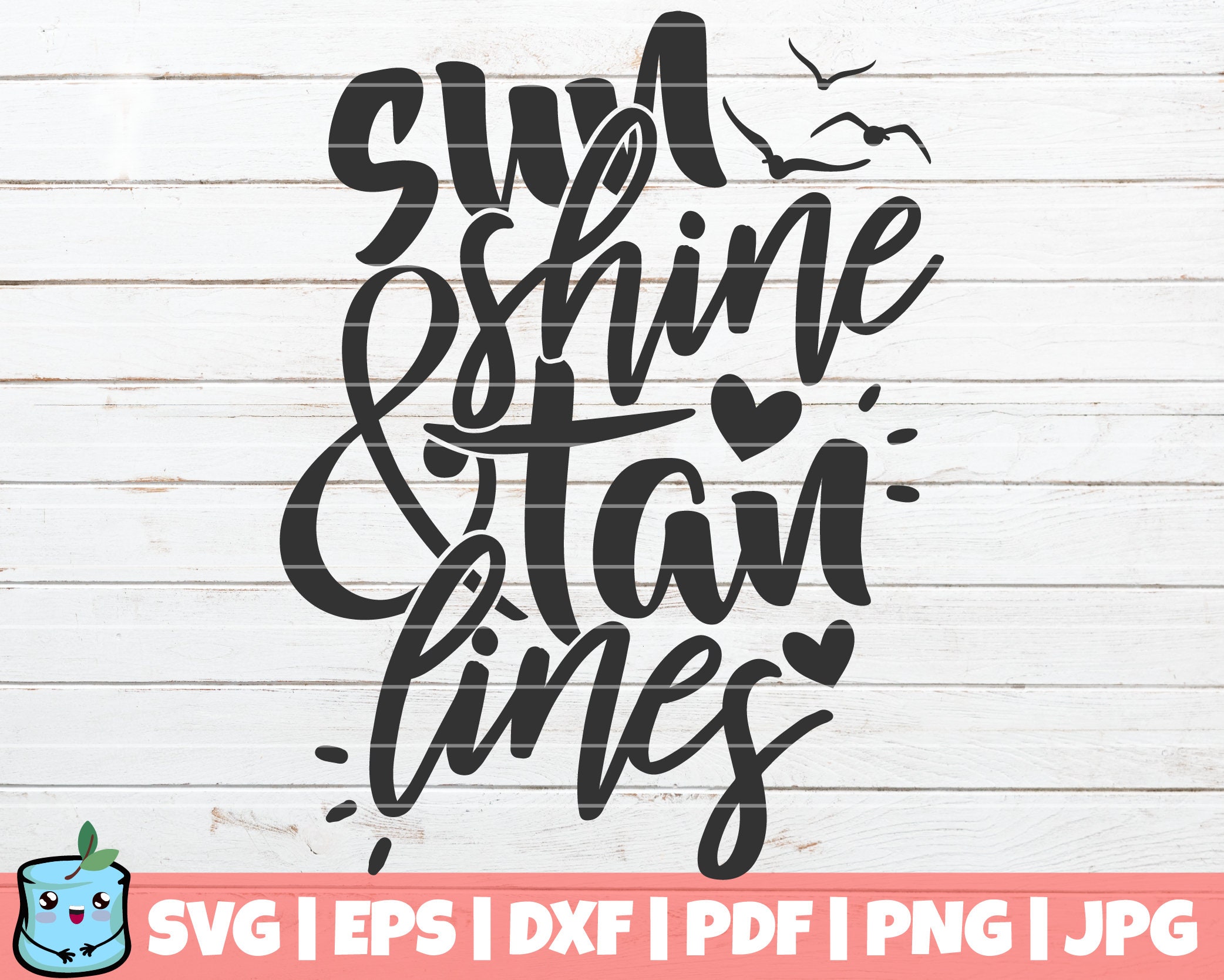 Sunshine And Tan Lines Svg Cut File Commercial Use Instant Etsy
