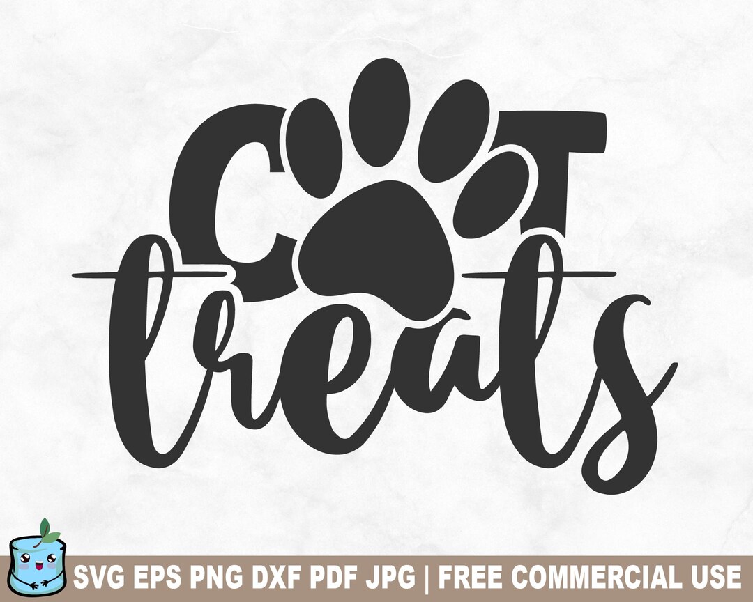 Cat Treats SVG Cut File | Cat Mom SVG | Instant Download | Commercial ...
