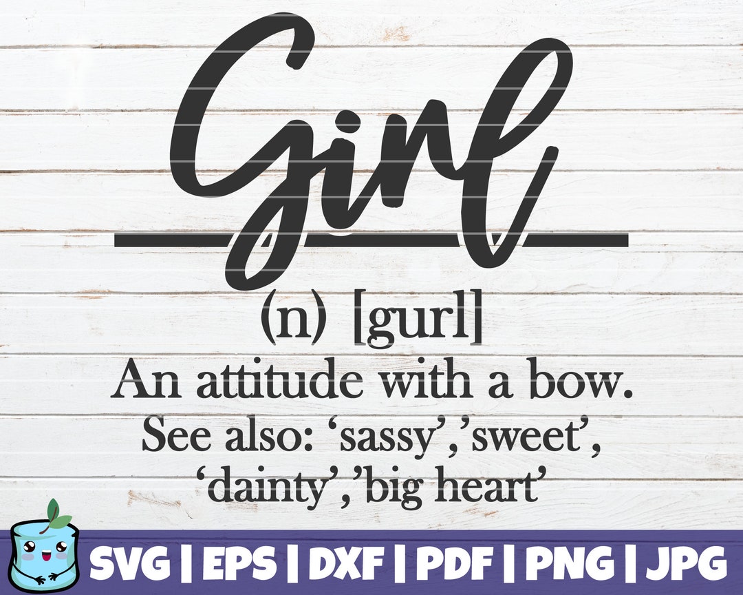 Girl Definition SVG Cut File Commercial Use Instant Download Printable ...