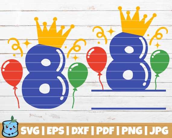 Balloons Birthday Number Eight SVG Cut File Split Monogram | Etsy