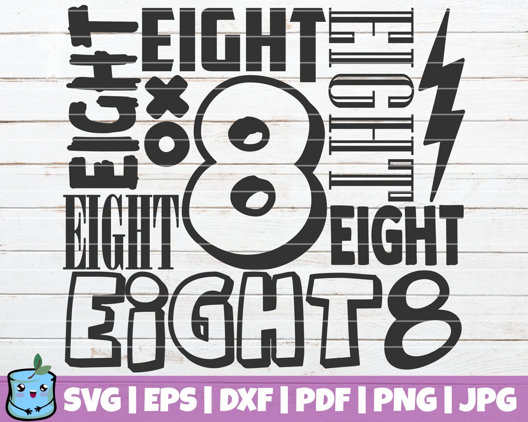 Number Eight SVG Cut File Commercial Use Instant Download Printable ...