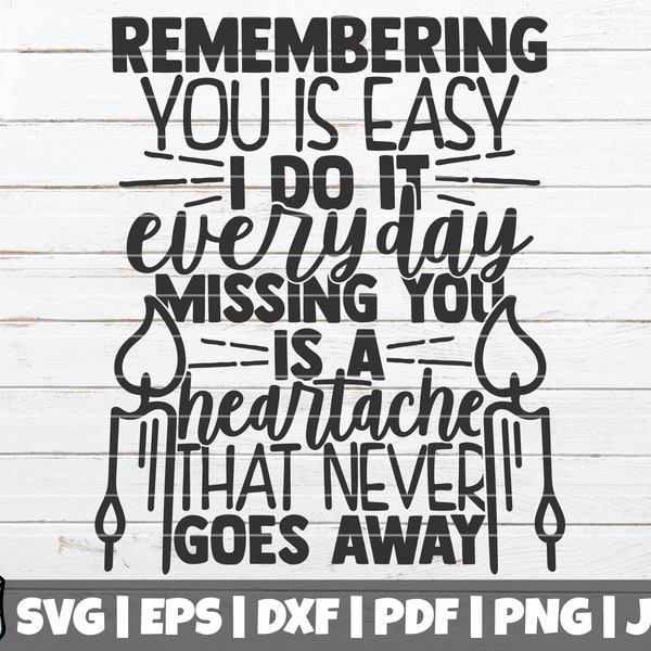 Remembering You is Easy Svg - Etsy