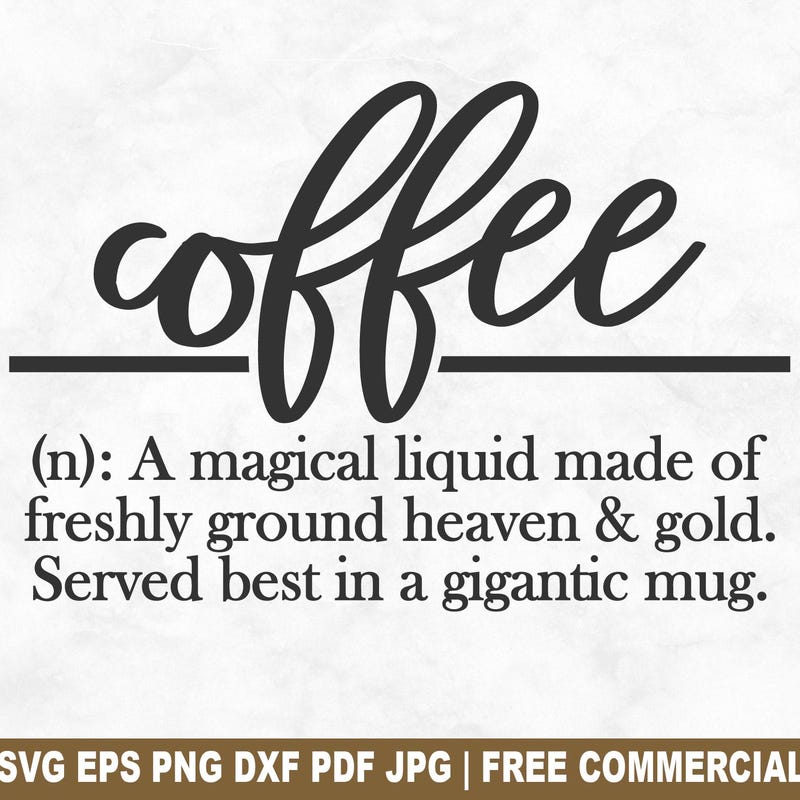Coffee Svg Sayings - Etsy