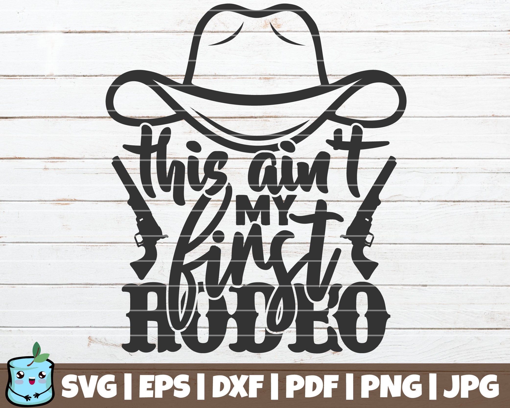 This Ain't My First Rodeo SVG Cut File Commercial Use - Etsy Australia