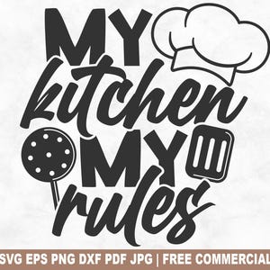 My Kitchen My Rules SVG Cut File Cooking Apron SVG Instant Download ...