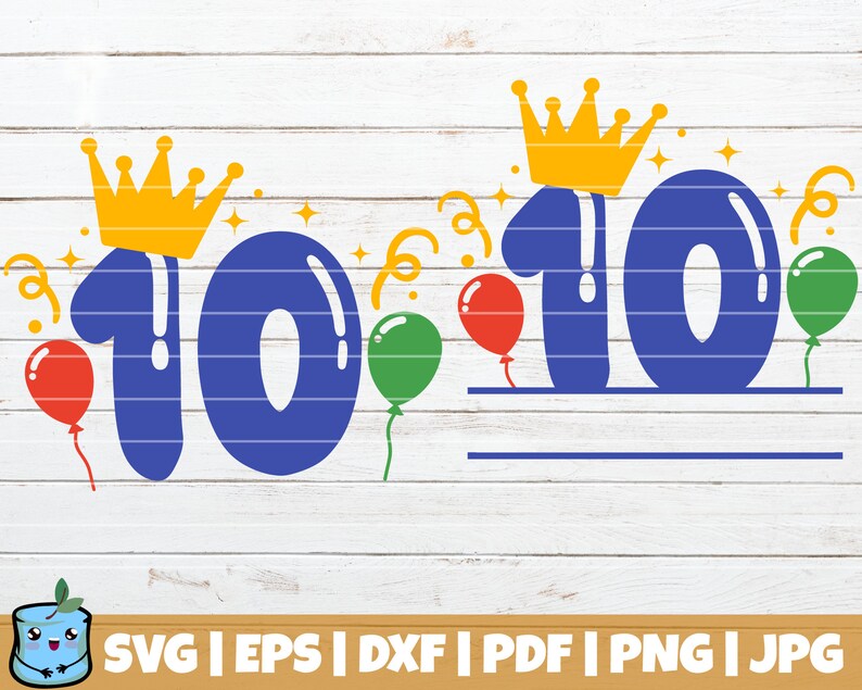 Balloons Birthday Number Ten SVG Cut File Split Monogram SVG - Etsy