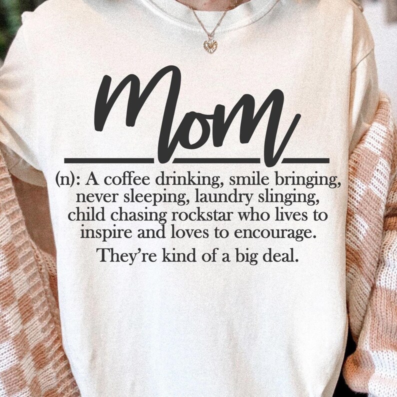 Mom Definition PNG SVG Cut File, Funny Mom Mama Definition Svg for ...
