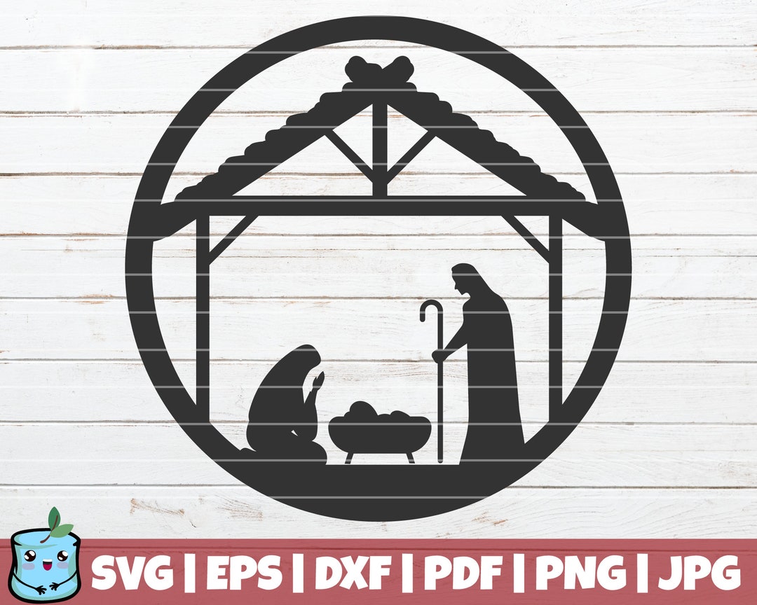 Nativity SVG Cut File Commercial Use Instant Download - Etsy
