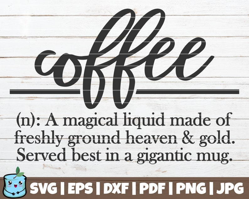 Coffee Definition SVG Cut File Commercial Use Instant - Etsy