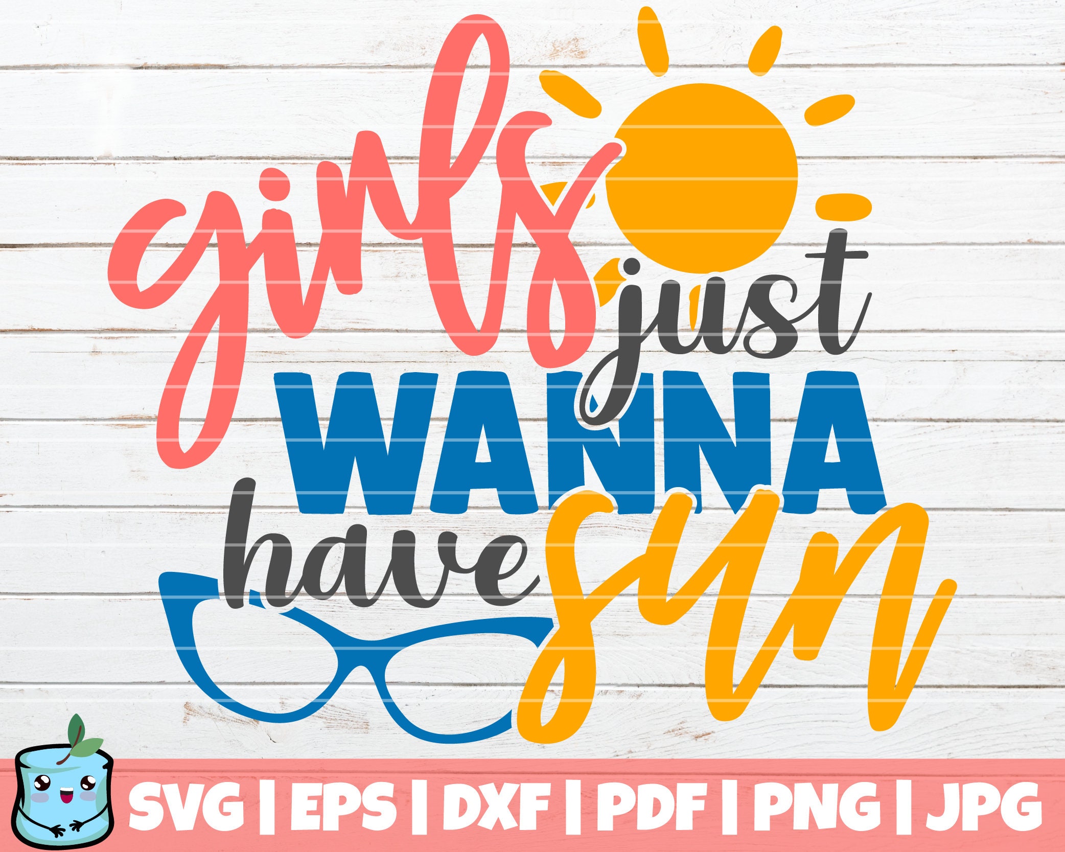Girls Just Wanna Have Sun SVG Cut File commercial use | Etsy