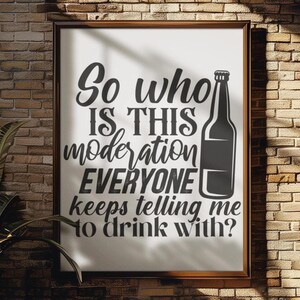 So Who is This Moderation SVG Cut File, Funny Man Cave SVG for Cricut ...