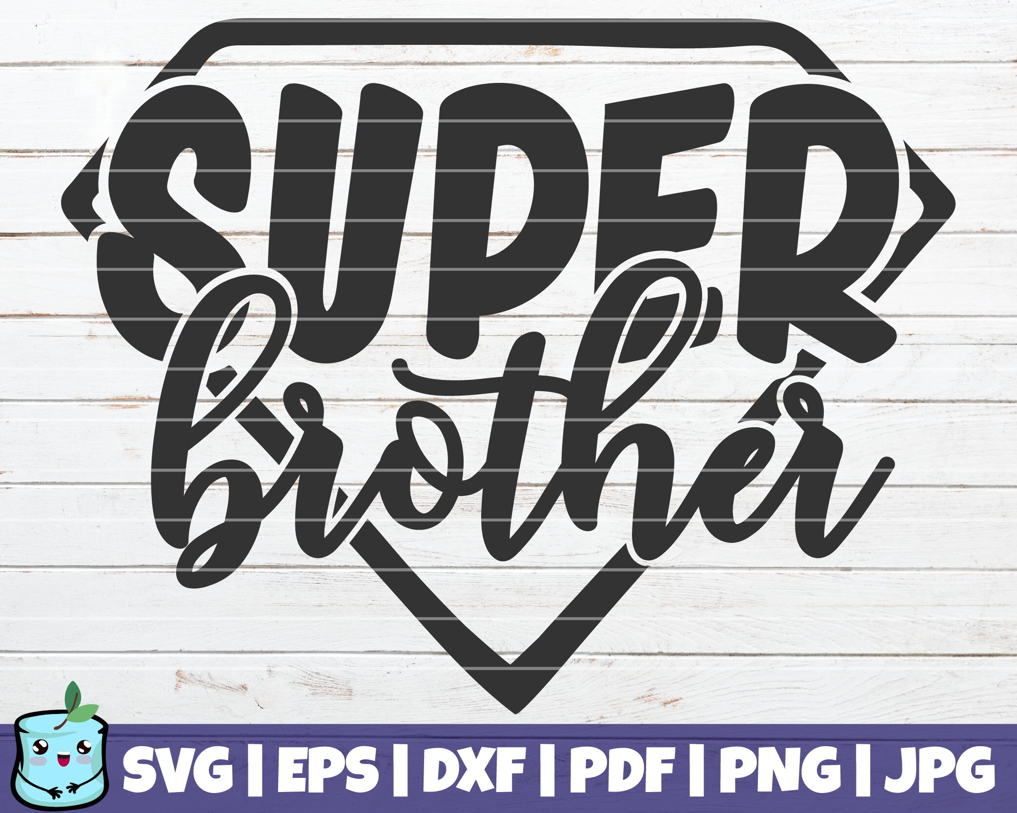 Super Brother SVG Cut File commercial use instant download | Etsy