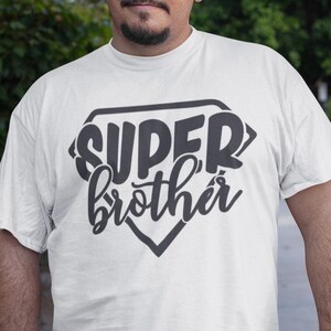 Super Brother SVG Cut File, Brother Superhero SVG for Cricut Silhouette ...