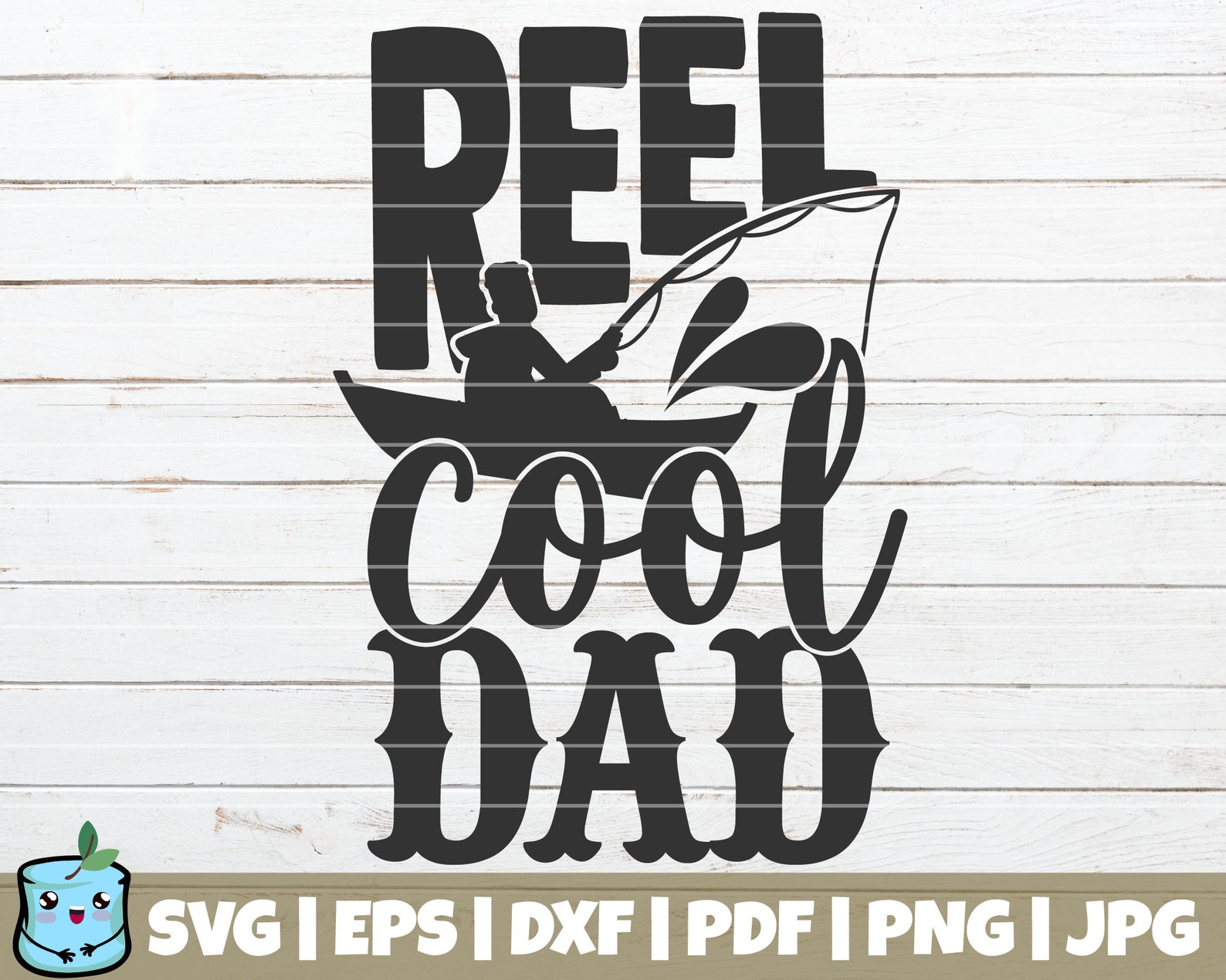 Reel Cool Dad SVG Cut File Commercial Use Instant Download | Etsy