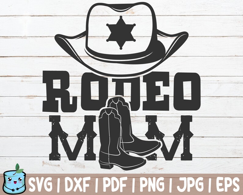 Rodeo Mom SVG Cut File Cowgirl SVG Southern Girl Commercial Use Instant ...
