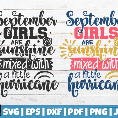 September Birthday SVG September Girls Are Sunshine Mixed - Etsy