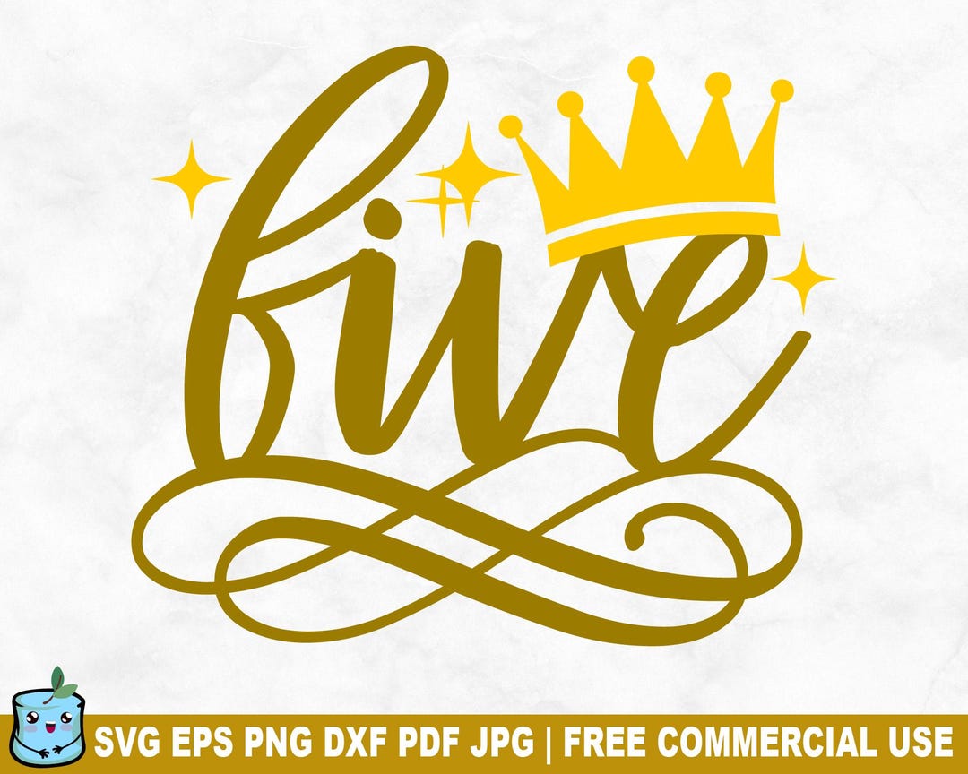 Princess No 5 SVG Cut File, 5 Years Old Birthday Girl SVG for Cricut ...