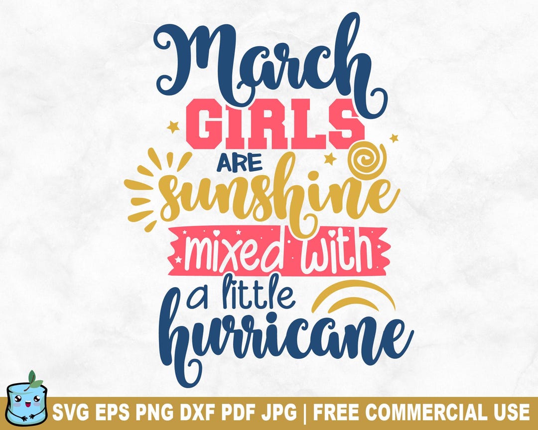 March Girls SVG Cut File, March Birthday Princess Celebration SVG for ...