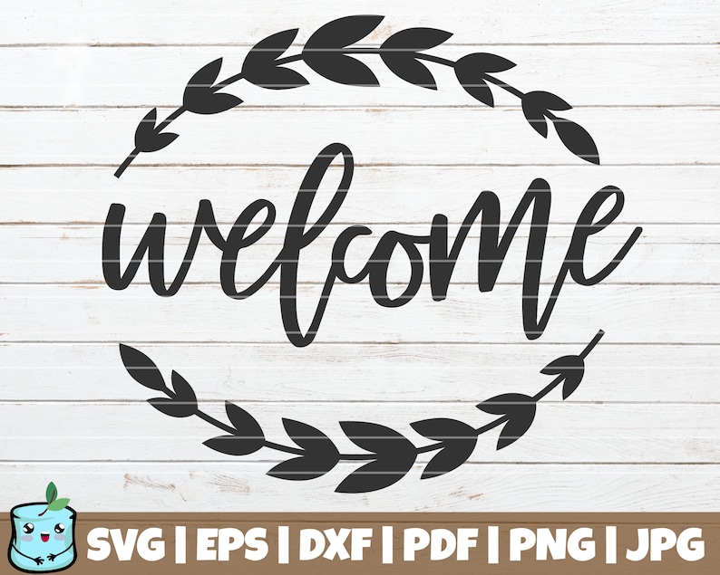 Welcome SVG Cut File Commercial Use Instant Download - Etsy
