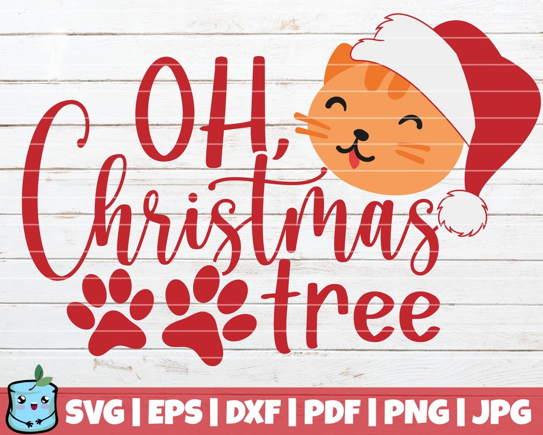 Oh Christmas Tree SVG Cut File Christmas Cat Commercial - Etsy