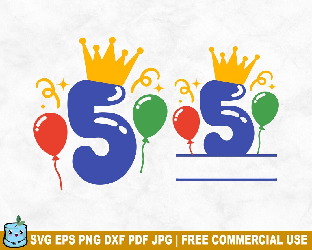 Balloons Birthday No 5 SVG Cut File, 5 Years Old SVG for Cricut ...