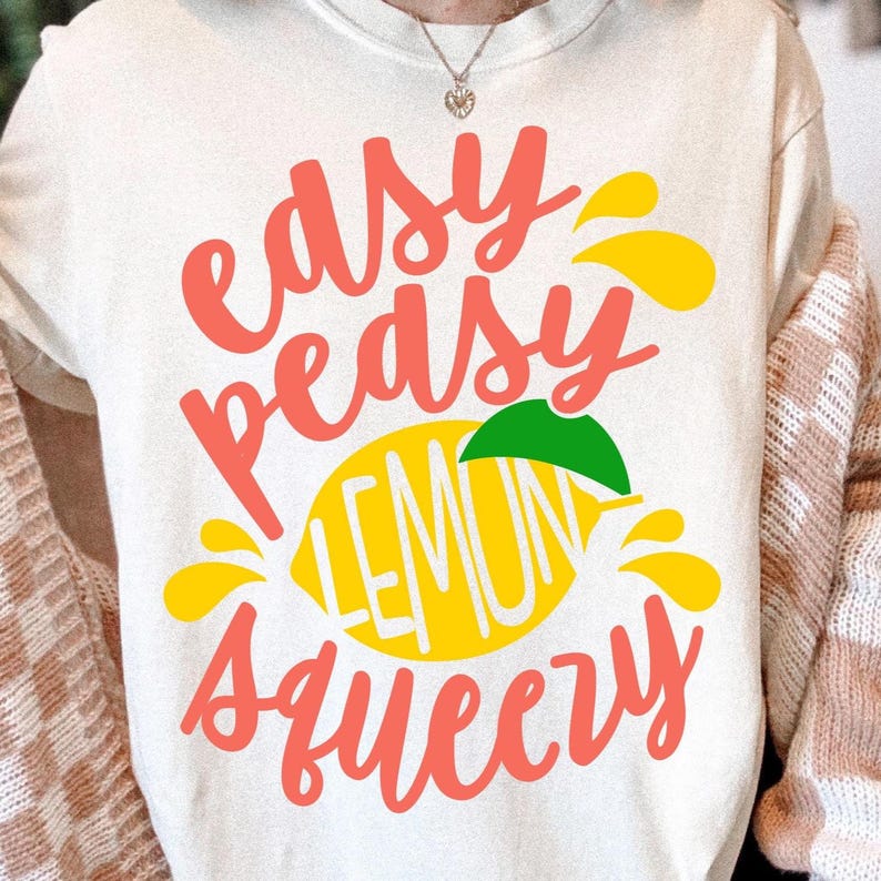 Easy Peasy Lemon Squeezy PNG SVG Cut File, Funny Lemonade Stand Svg for ...