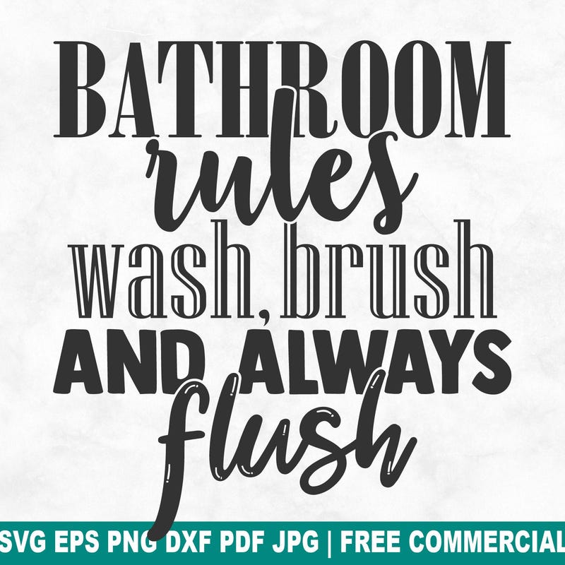 Bathroom Rules Svg - Etsy