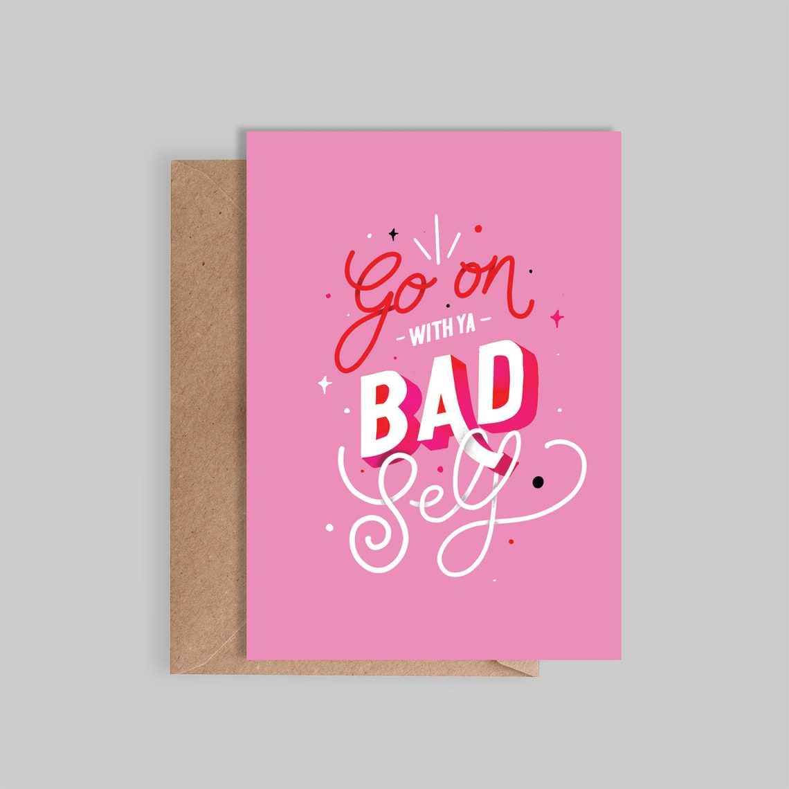 Go on with ya bad self | Etsy