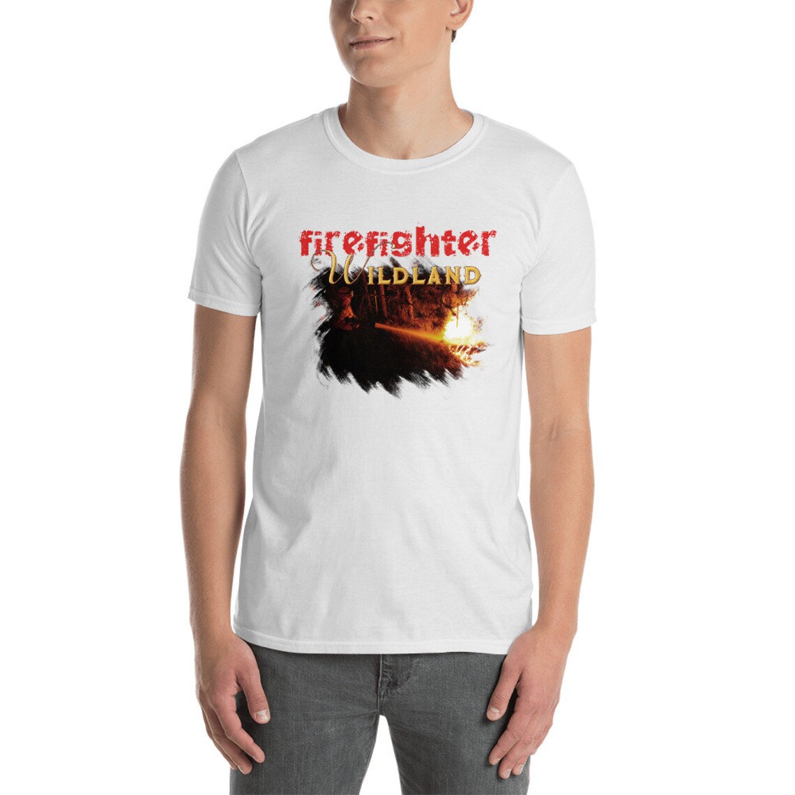 Wildland Firefighter Tshirt & Wild Fire Gifts | Forest Fires - Wildfire ...