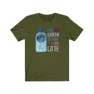 Climate Change & Global Warming Gift Shirt - Plastic Pollution is in ...
