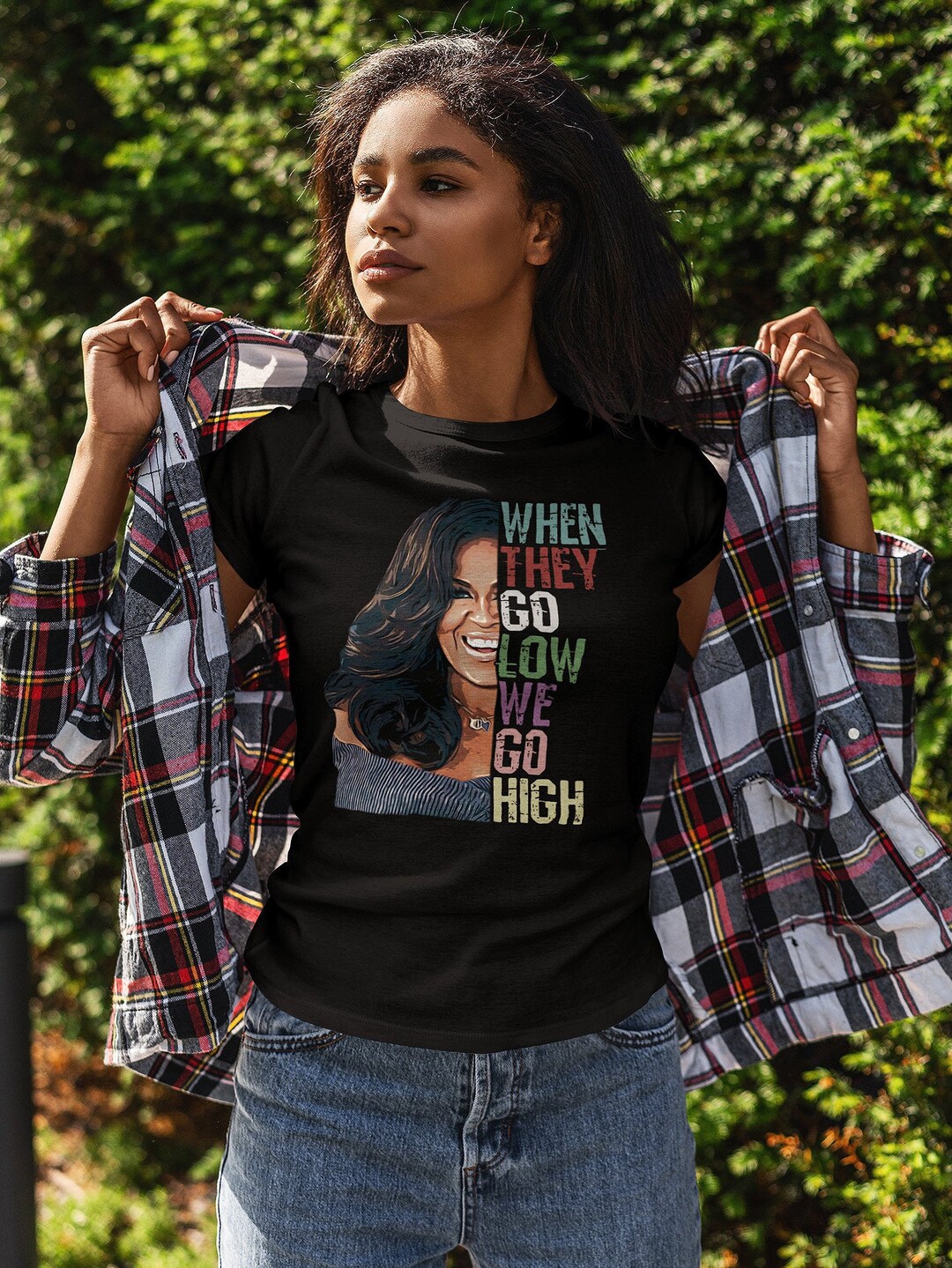 Michelle Obama T-shirt, When They Go Low We Go High, Bella Canvas Tee ...