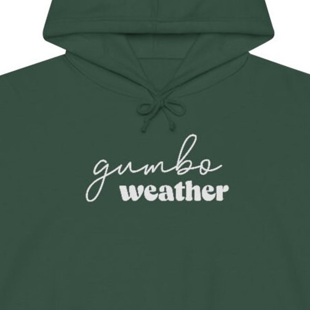 Gumbo Weather Louisiana Cajun New Orleans Unisex Hoodie - Etsy