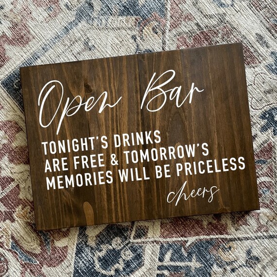 Open Bar Wedding Sign Wedding Sign Wooden Wedding Sign Open - Etsy