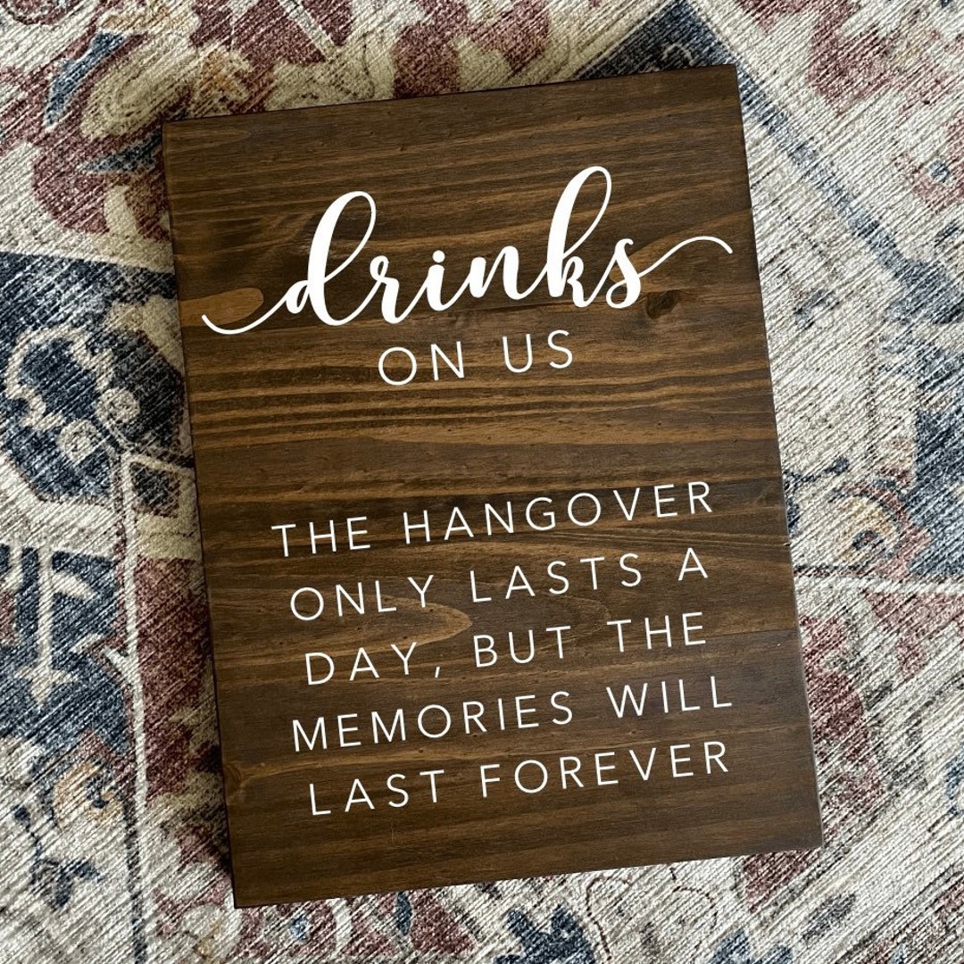 Bar Wedding Sign, Wedding Sign, Wooden Wedding Sign, Drinks on Us ...