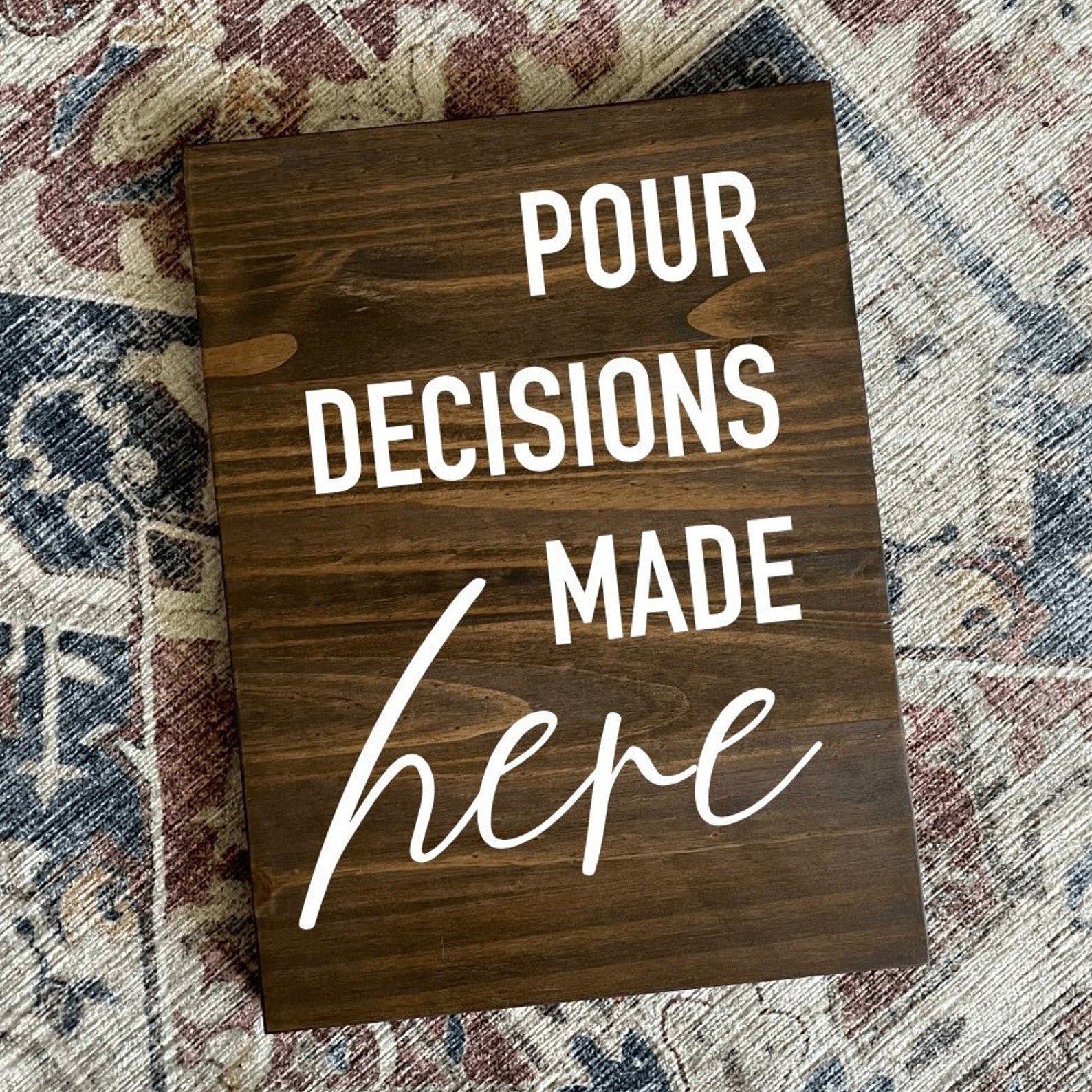 Pour Decisions Made Here Sign Bar Sign Wooden Wedding Sign - Etsy