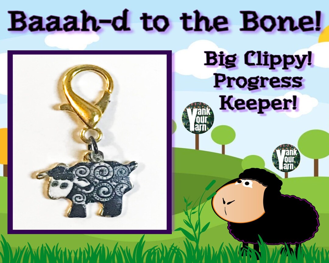 Baaah-d to the Bone! Big Clippy! Progress Keeper - Etsy