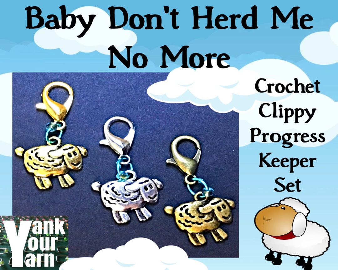 Baby Don't Herd Me No More - Crochet Clippy! Progress Keeper Set - Etsy