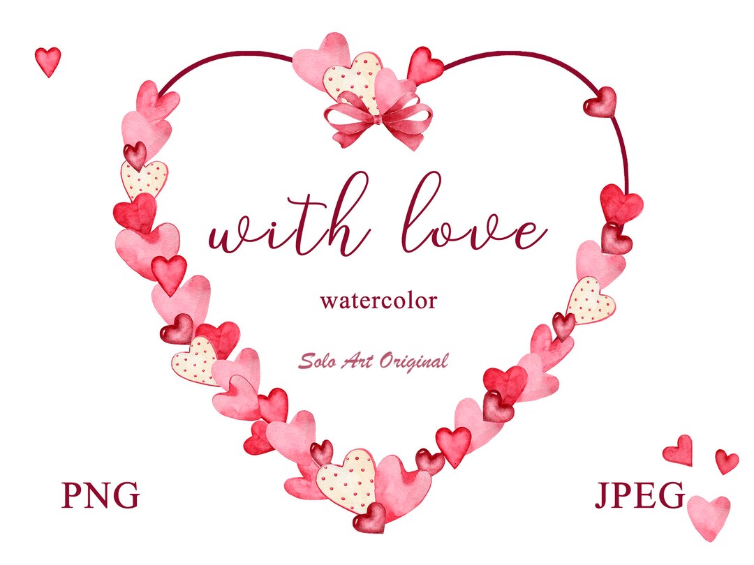 Valentine's Day Love Clipart Frame Red Hearts PNG JPEG Watercolor ...