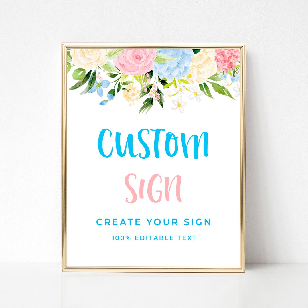 Custom Sign, Create Your Own Sign, Editable Template Floral Gender ...