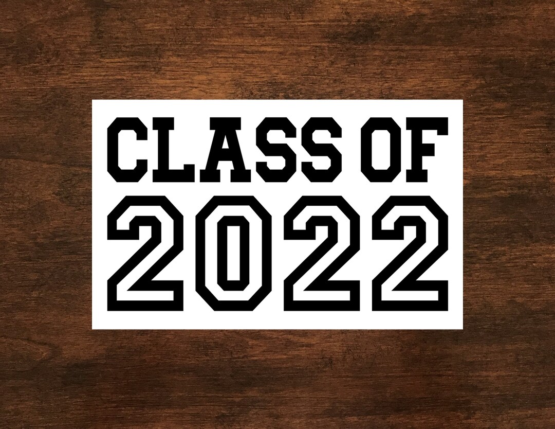 Class of 2022 - Graduation - Iron on - Vinyl Transfer Decal - Tshirt ...