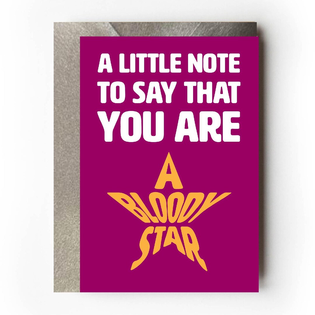 You're a Bloody Star Card: Thanks so Much, Friendship Card - Etsy