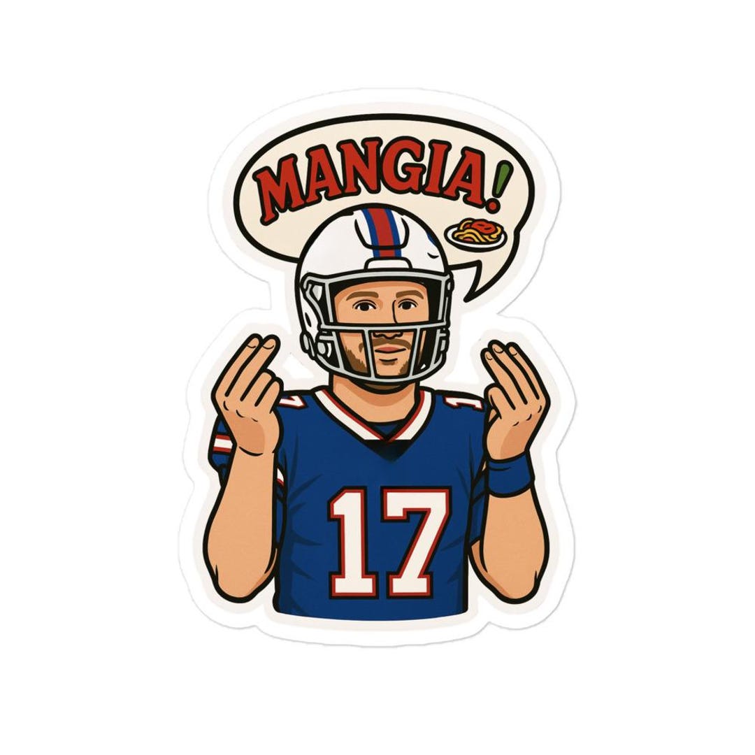 Mangia! QB 17 Sticker | Funny Buffalo Football Fan Art | Italian Hand ...