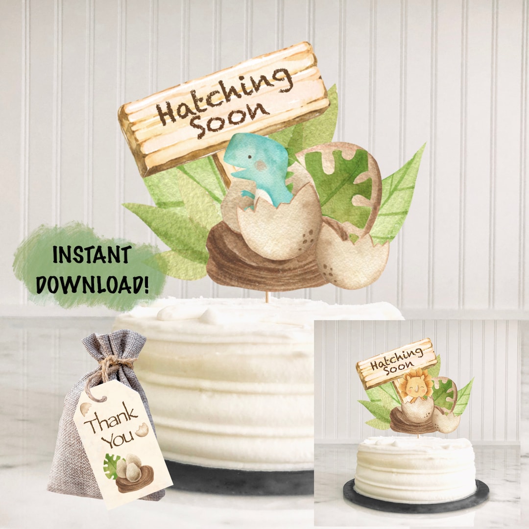 Printable Hatching Soon Cake Topper, Dinosaur Cake Topper Digital, Dino ...