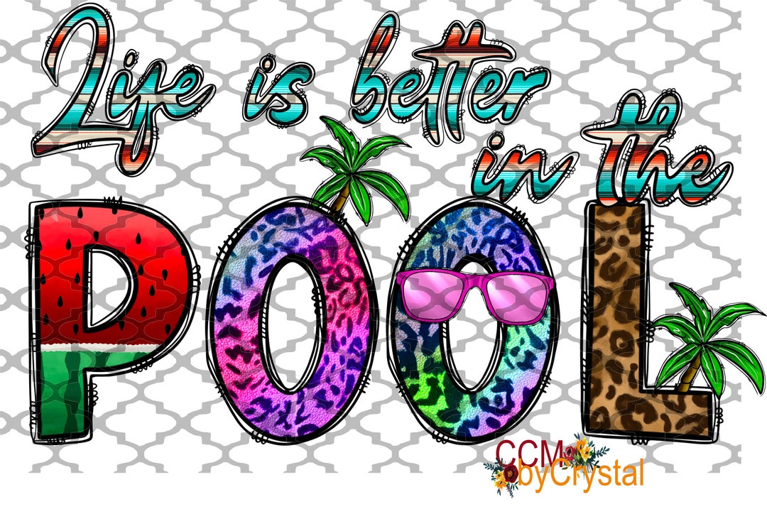 Ready to Press DTF direct to Film Transfer Life is Better in the Pool ...