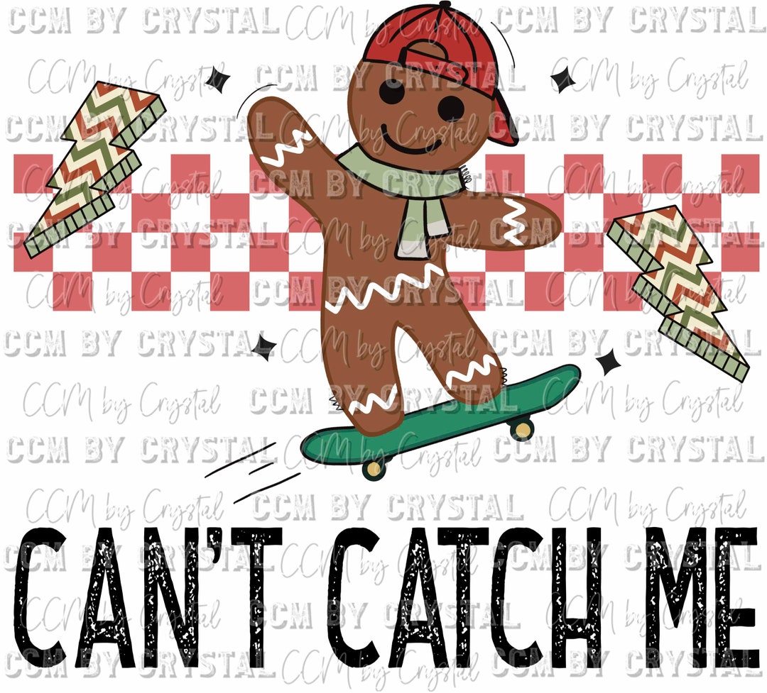Can't Catch Me Gingerbread Boy Christmas Ready to Press Transfer Direct ...