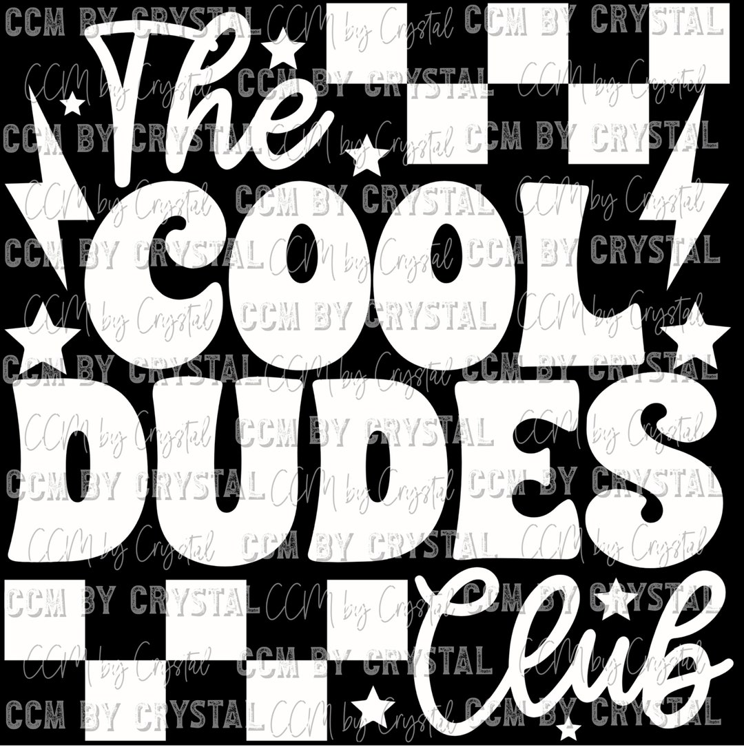 The Cool Dudes Club White Ready to Press Transfer Direct to Film DTF ...